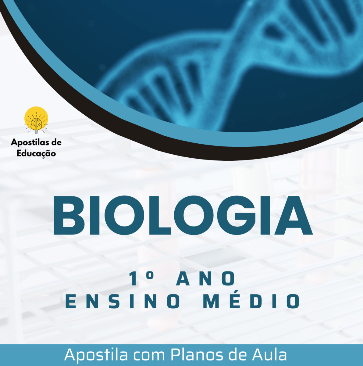 Biologia 1º Ano do Ensino Médio – Apostilas de Educação
