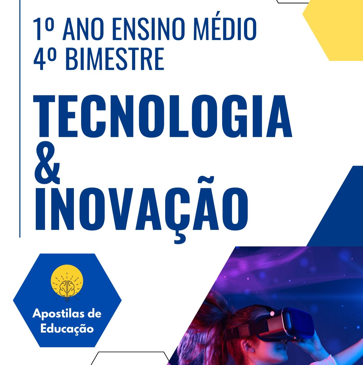 Tecnologia e Inovação 1º Ano 4º Bimestre (Ensino Médio) – Apostilas de ...