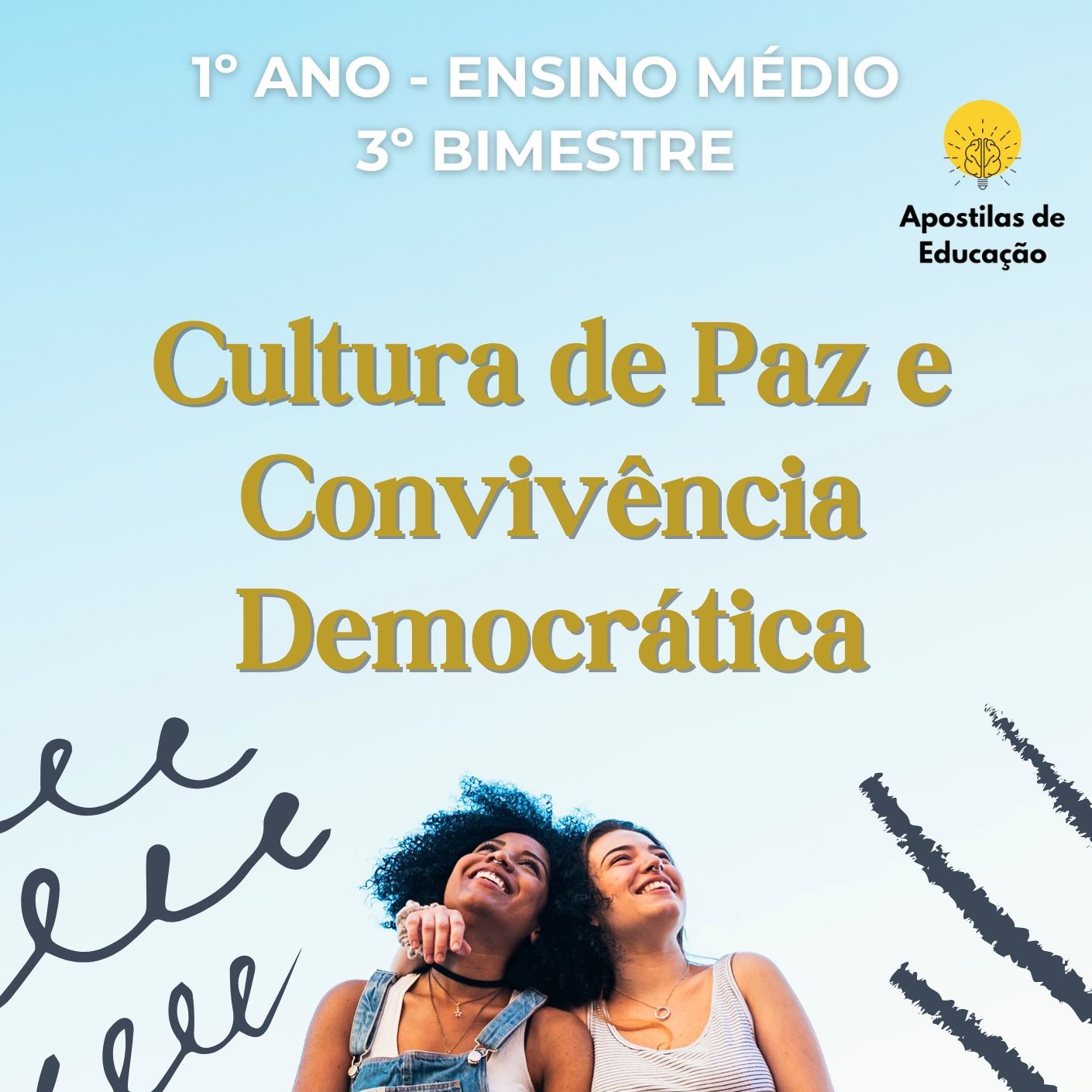 Cultura de Paz e Convivência Democrática 1º Ano 3º Bimestre (Ensino ...